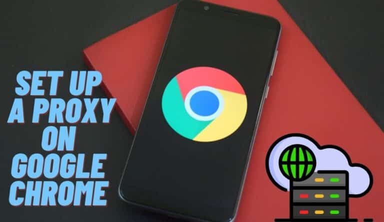How to Set Up a Proxy on Google Chrome? | ProxySP